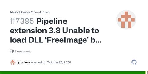 pipeline extension 3 8 unable to load dll ‘freeimage but works in mg pipeline tool · issue