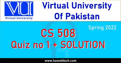 Cs508 Quiz Solved With Solution File Haseebtech