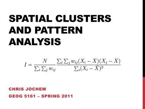ppt spatial clusters and pattern analysis powerpoint presentation