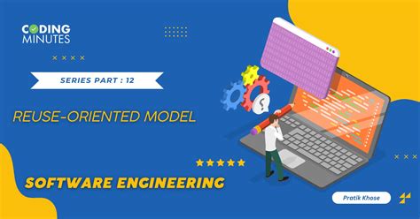 Efficiency Through Reuse The Reuse Oriented Model