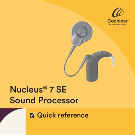 Cochlear Nucleus 7 Se Quick Reference Pdf Download Manualslib