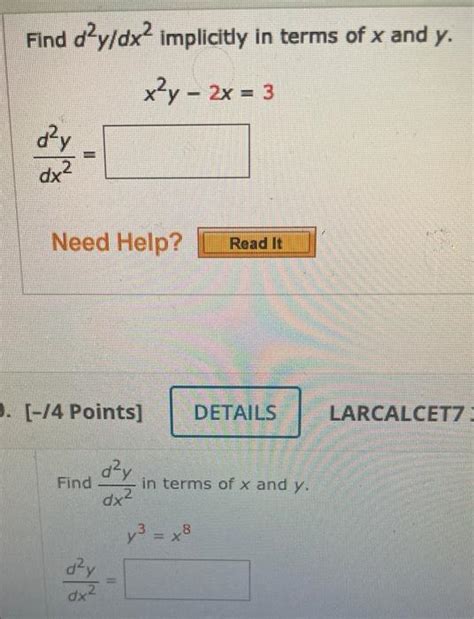 Solved Find D2ydx2 Implicitly In Terms Of X And Y X2y−2x3