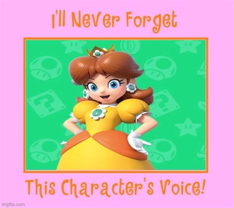 Ill Never Forget Princess Daisys Voice By Tara012 On Deviantart