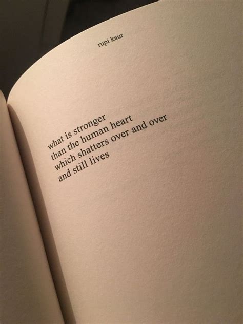 Deep Quotes What Is Stronger Than The Human Heart