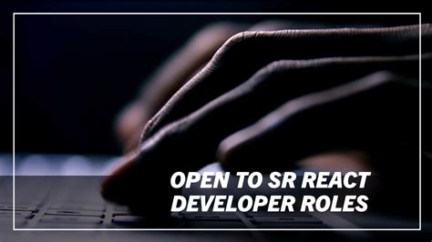 open to sr react developer roles
