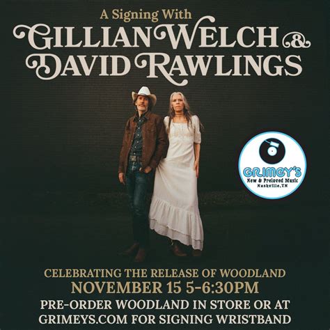 Gillian Welch And David Rawlings Woodland Album Signing And Release