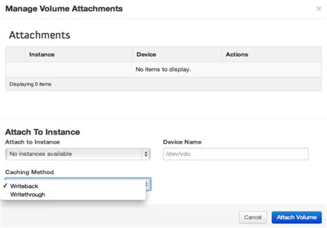 The Modified Attach Volume Form Including Per Volume Caching Policies Download High Quality