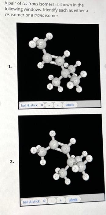 Solved A Pair Of Cis Trans Isomers Is Shown In The Following Chegg Com