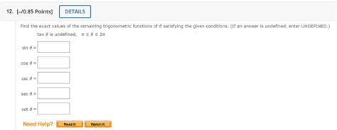 Solved Find The Exact Values Of The Remaining Trigonometric Chegg
