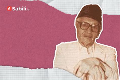 Kh Abdul Gaffar Ismail “ulama Heroik Yang Mengajarkan Cinta” Sabili Id