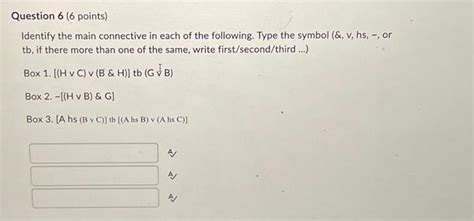 Identify The Main Connective In Each Of The