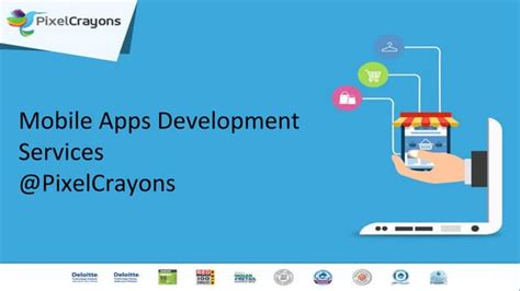 Mobile App Development Services Pixelcrayons Ppt