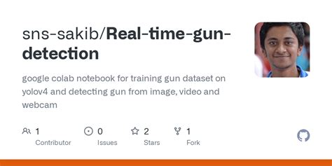 Github Sns Sakib Real Time Gun Detection Google Colab Notebook For Training Gun Dataset On