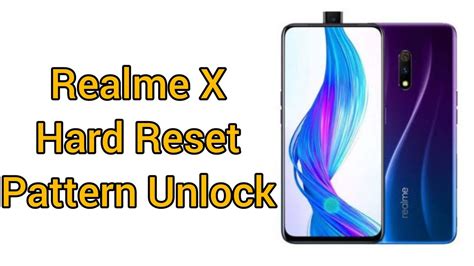 Realme X RMX Hard Reset Pattern Unlock Factory Reset Easy Trick With Keys Bypass
