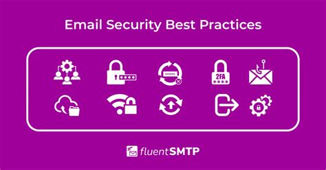 15 Email Security Best Practices To Keep Your Business Secure