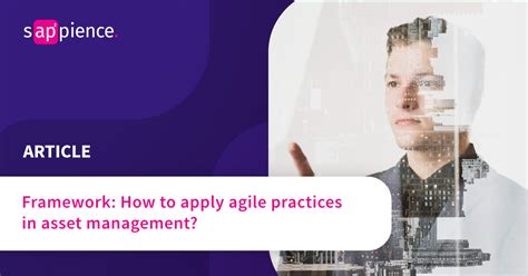 Framework How To Apply Agile Practices In Asset Management