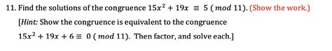 Solved 11 Find The Solutions Of The Congruence