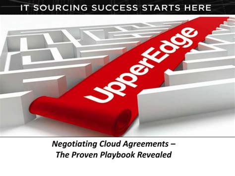 Negotiating Cloud Agreements The Proven Playbook Ppt