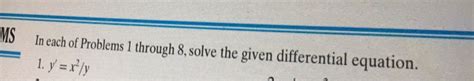 solved in each of problems 1 through 8 solve the given