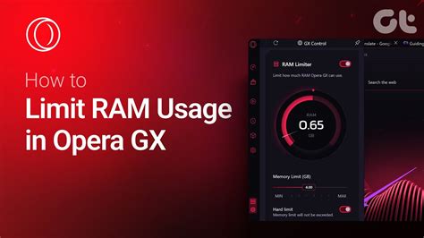 how to limit ram usage in opera gx to tackle out of memory error youtube