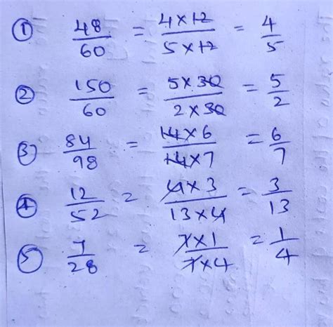 Please Please Answer It 7 Reduce The Following Fractions To Simplest Form A 48 60 B 150