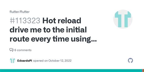 Hot Reload Drive Me To The Initial Route Every Time Using Gorouter In