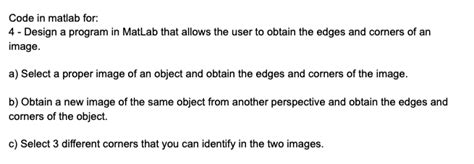 Solved Code In Matlab For 4 Design A Program In Matlab