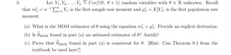 solved let y1 y2 dots yn∼ iid unif θ θ 1 ﻿random variables