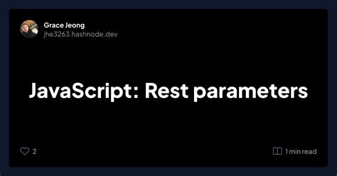 Javascript Rest Parameters