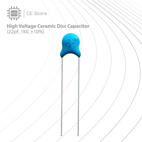 High Voltage Ceramic Disc Capacitor 22pf 1kv ±10 Ce Store
