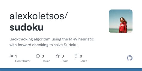Github Alexkoletsossudoku Backtracking Algorithm Using The Mrv Heuristic With Forward