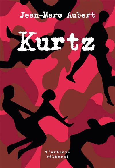 Kurtz Broché Jean Marc Aubert Achat Livre Fnac
