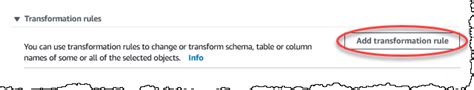 specifying table selection and transformations rules from the console aws database migration
