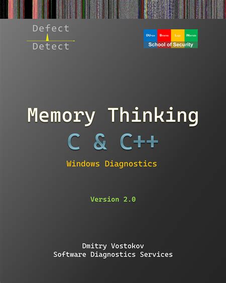 Memory Thinking For C C Windows Diagnostics Second Edition Software Diagnostics