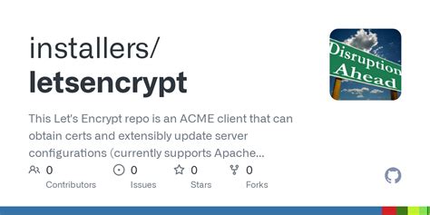 GitHub Installers Letsencrypt This Let S Encrypt Repo Is An ACME Client That Can Obtain Certs