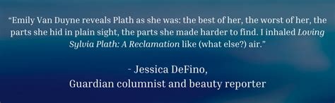 Loving Sylvia Plath A Reclamation 9781324006978 Van