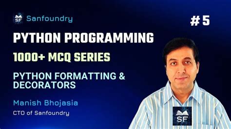 Learn Python Formatting And Decorators With This Video Sanfoundry