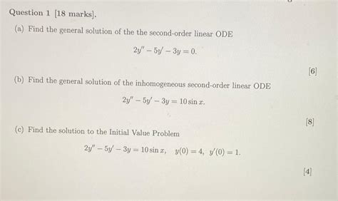 Solved A Find The General Solution Of The The Second Order