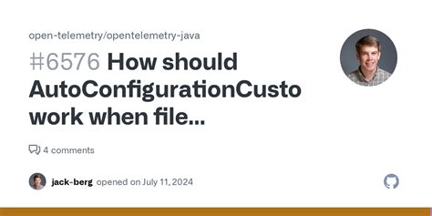 How Should Autoconfigurationcustomizer Work When File Configuration Is Used · Issue 6576 · Open