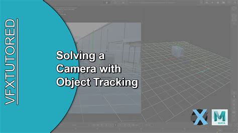 Solving A Camera With Object Tracking Vfx Tutorials