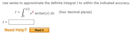 Solved Use Series To Approximate The Definite Integral I To Chegg Com