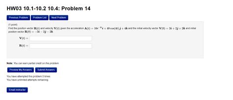 Solved Find The Position Vector R T And Velocity V T Given Chegg Com