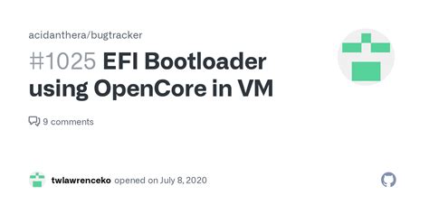 Efi Bootloader Using Opencore In Vm · Issue 1025 · Acidanthera