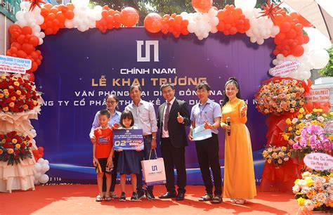 CÔNG TY CHÍNH NAM CHÍNH THỨC KHAI TRƯƠNG VĂN PHÒNG ĐẠI DIỆN ĐỒNG NAI
