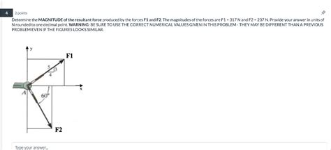 Solved Determine The Magnitude Of The Resultant Force