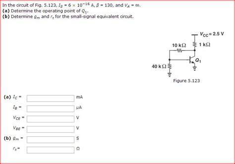 Solved In the circuit of Fig 5 123 ls 6 10 16 A β Chegg com