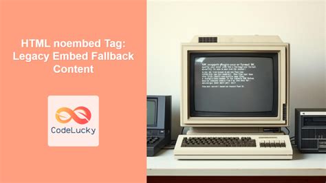 Html Embed Embedding External Content And Applications Codelucky