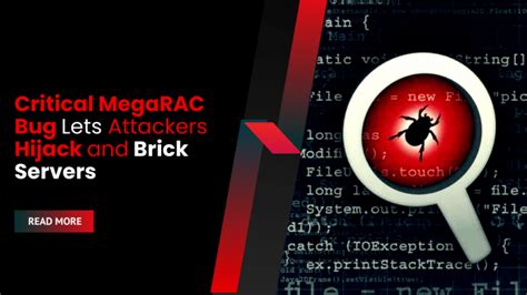Critical Megarac Bug Lets Attackers Hijack And Brick Servers Security Spotlight