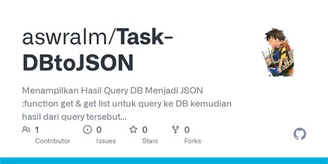 Github Aswralmtask Dbtojson Menampilkan Hasil Query Db Menjadi Json