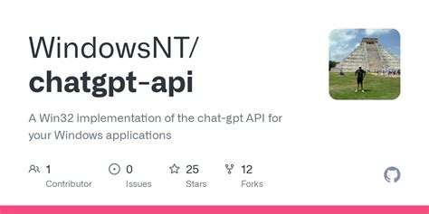 Github Windowsntchatgpt Api A Win32 Implementation Of The Chat Gpt Api For Your Windows